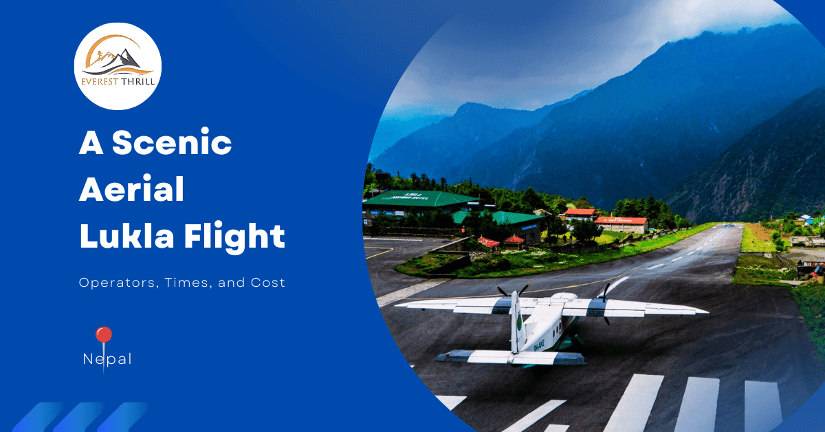 Lukla Flight | Aerial Entry To The Himalayas